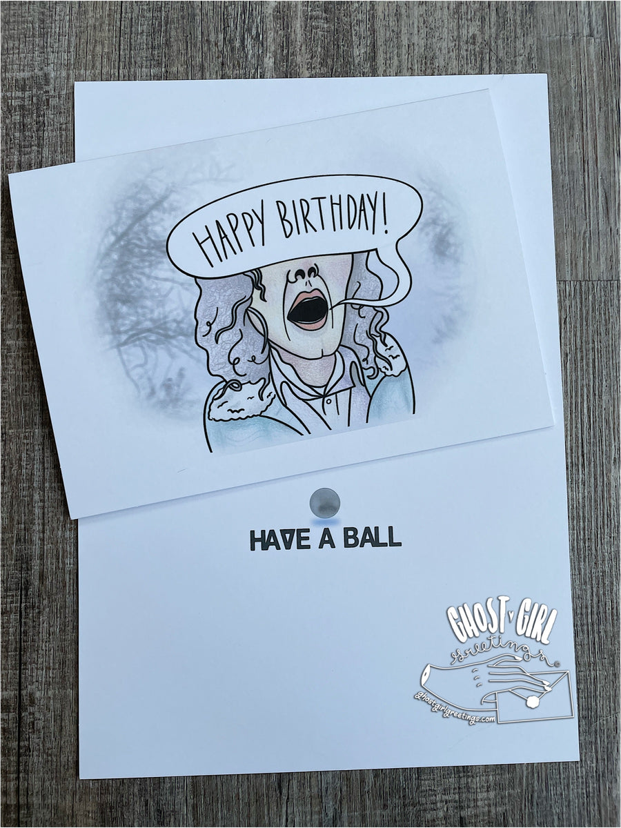 Birthday Cards: Have a Ball – Ghost Girl Greetings